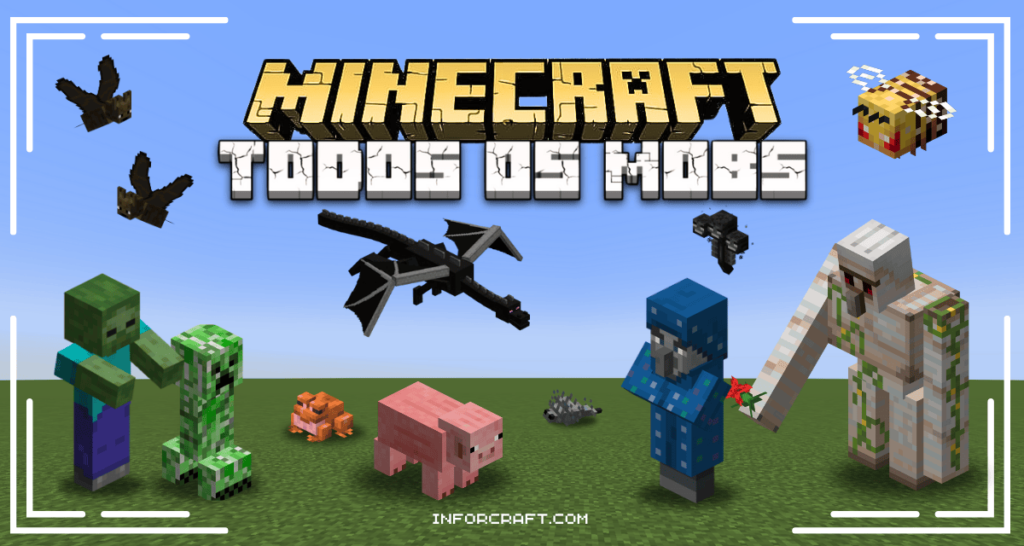 Todos os Mobs do Minecraft - Inforcraft